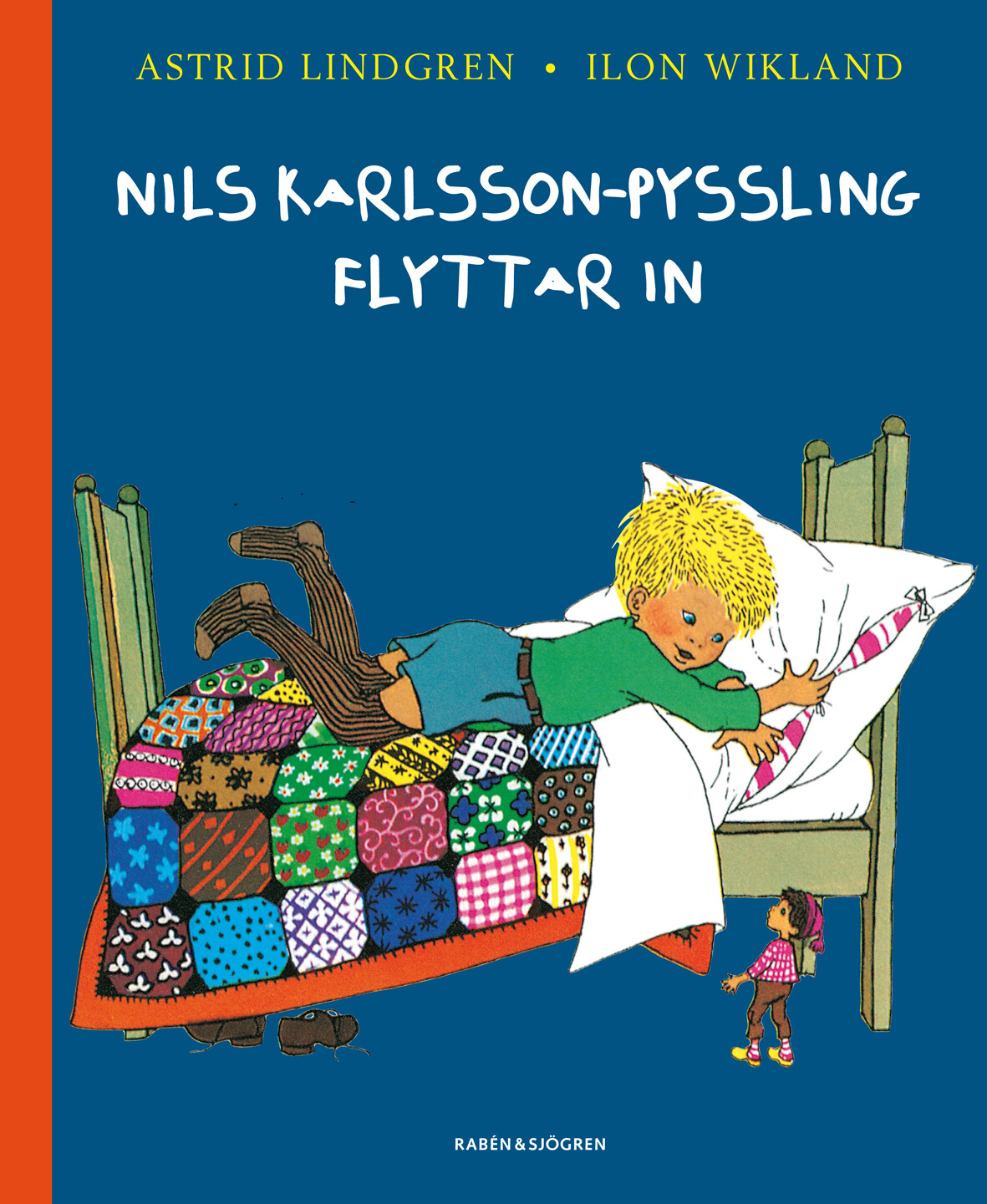 Nils Karlsson-Pyssling flyttar in | Astrid Lindgren | Inbunden