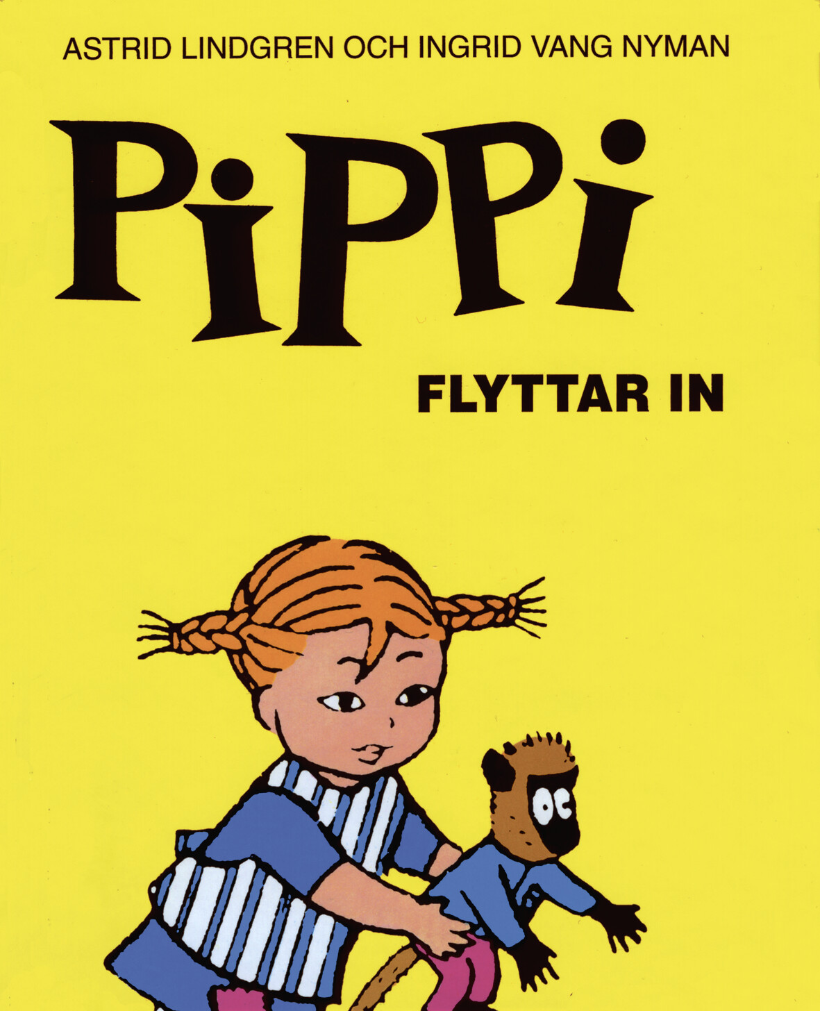 Pippi flyttar in | Astrid Lindgren | Inbunden