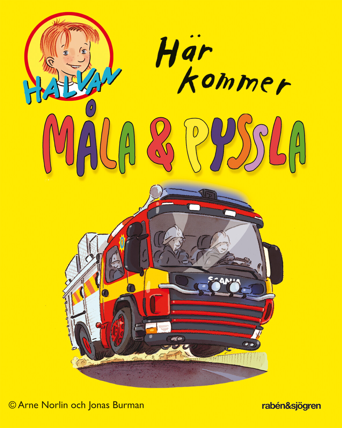 Halvan - Här kommer måla & pyssla | Arne Norlin | Merchandise