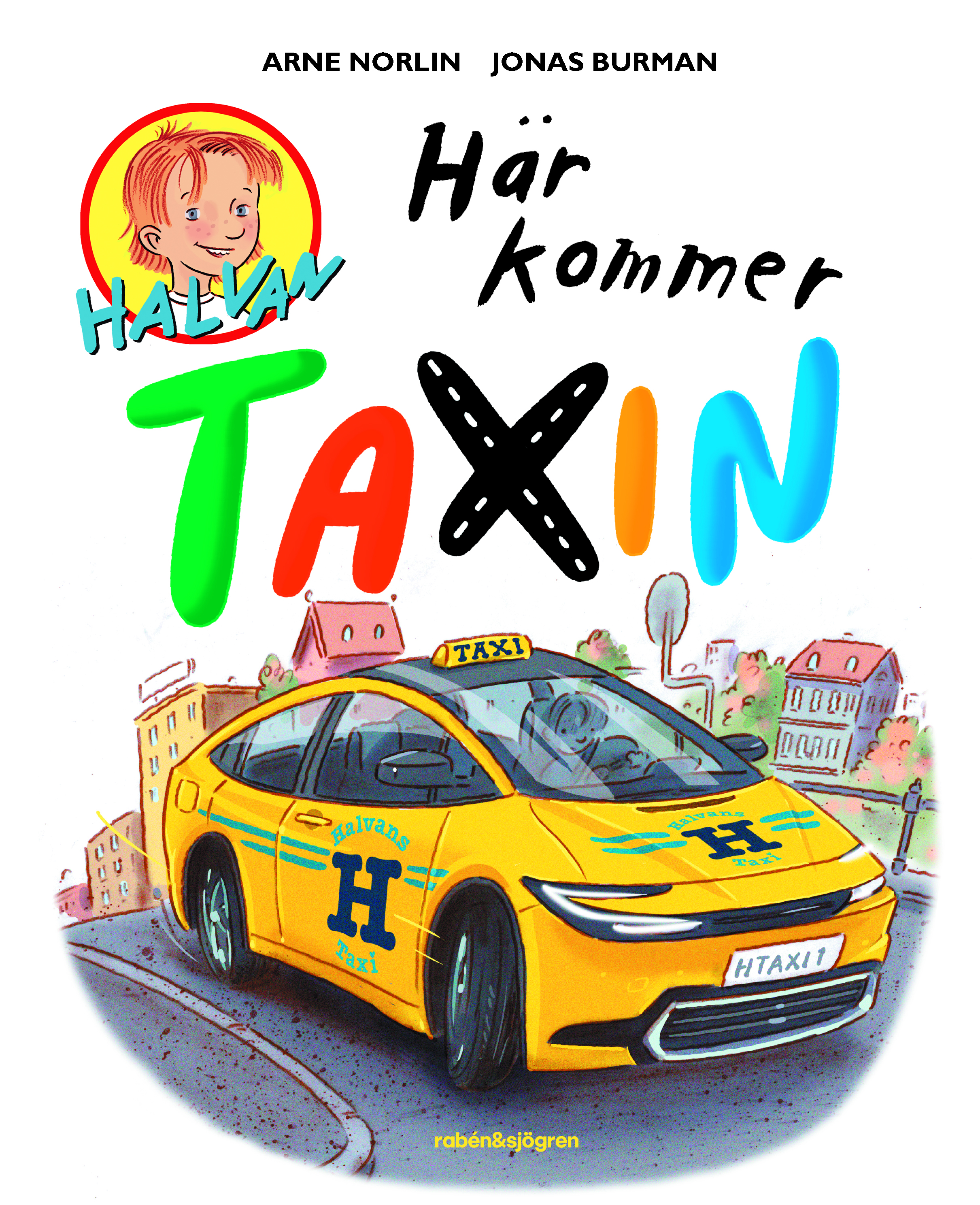 Här kommer taxin | Arne Norlin | Inbunden