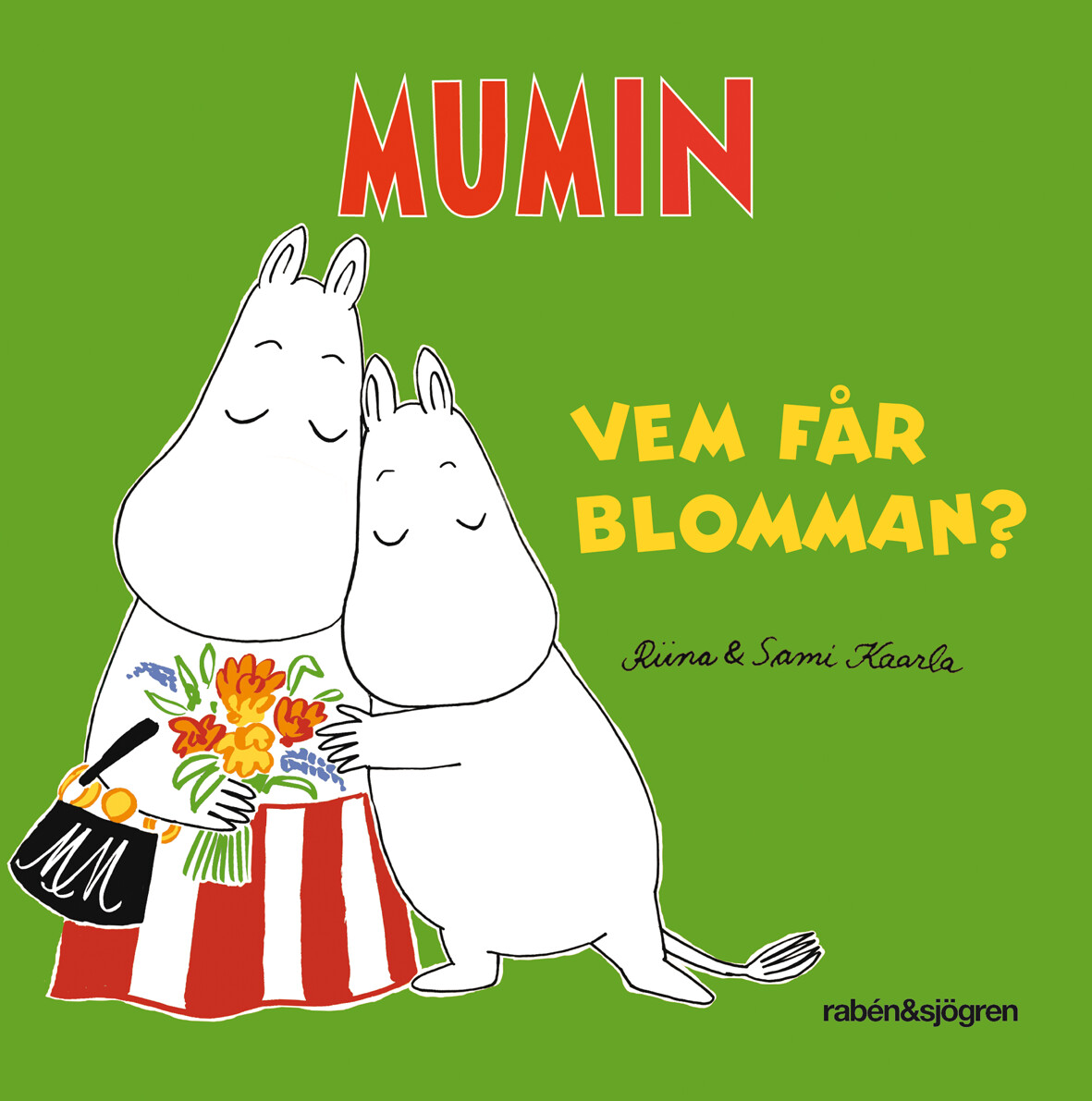 Mumin: Vem får blomman? | Tove Jansson | Bok