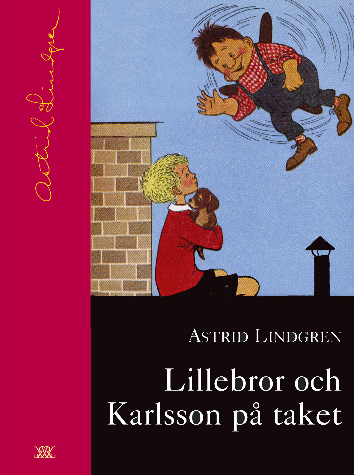 Lillebror och Karlsson på taket | Astrid Lindgren | Inbunden