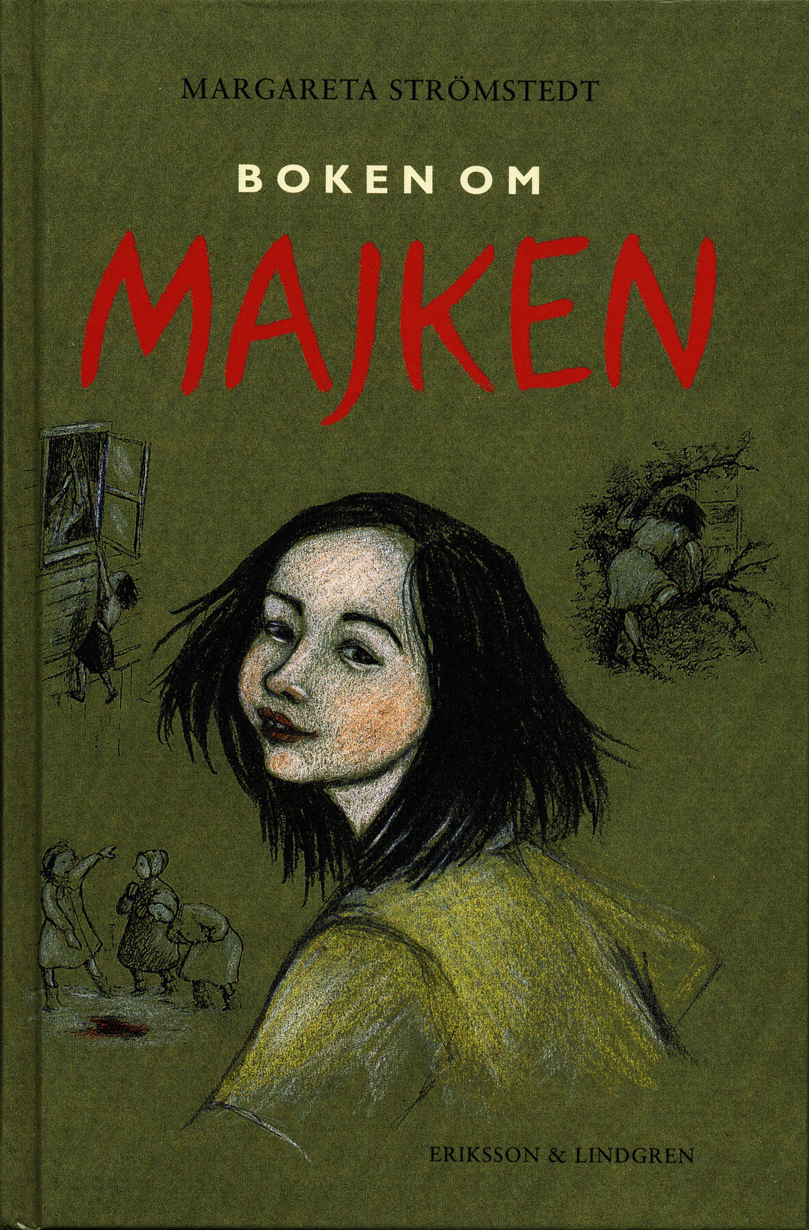 Boken om Majken | Margareta Strömstedt | Inbunden