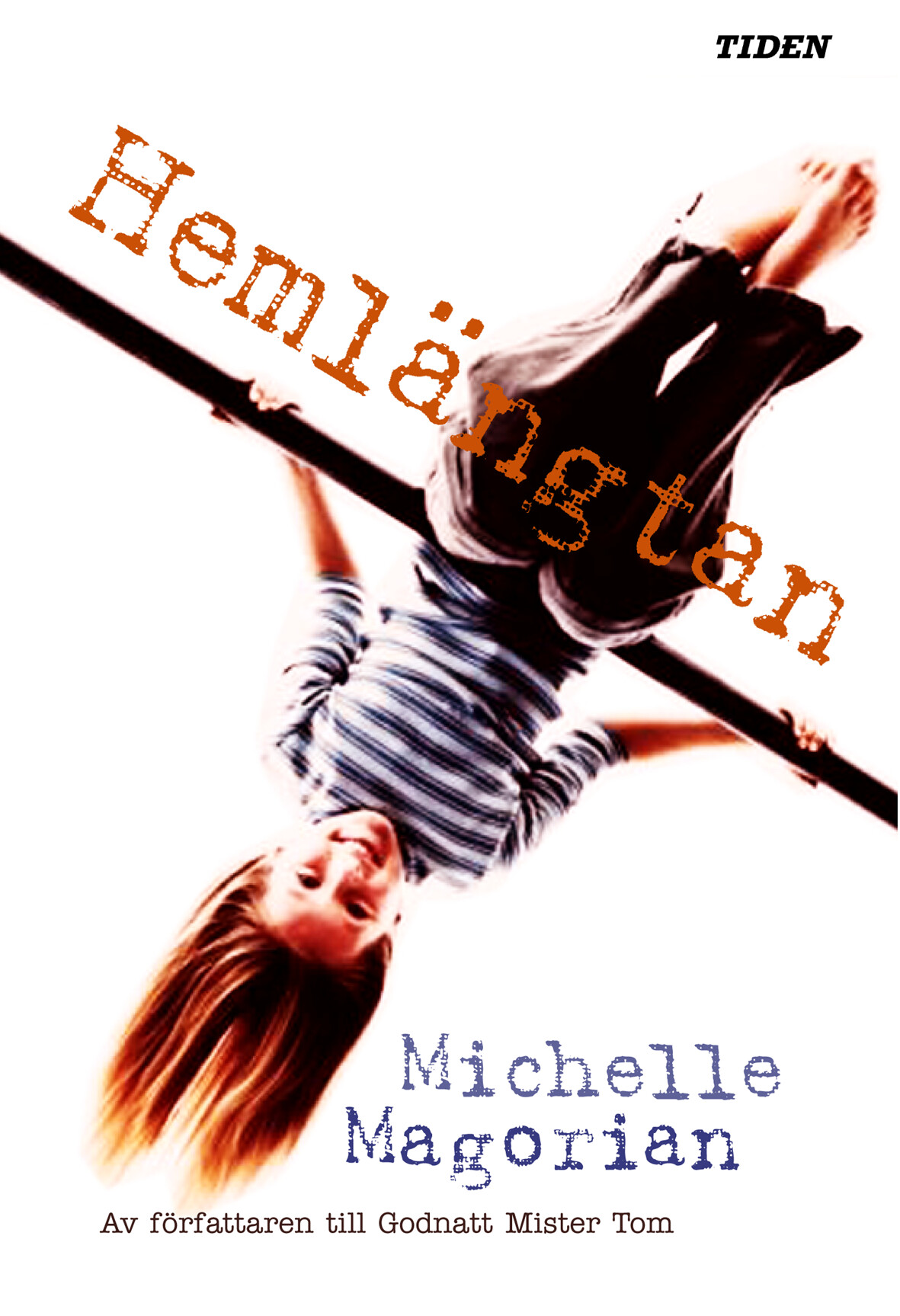 Hemlängtan | Michelle Magorian | Pocket
