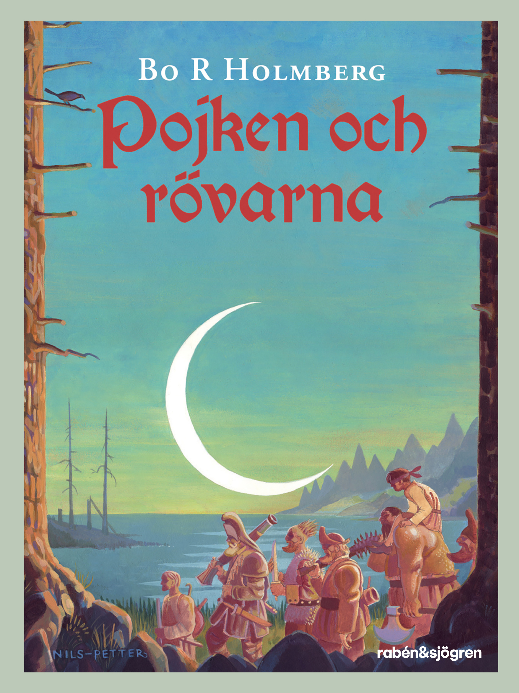 Pojken och rövarna | Bo R Holmberg | Pocket