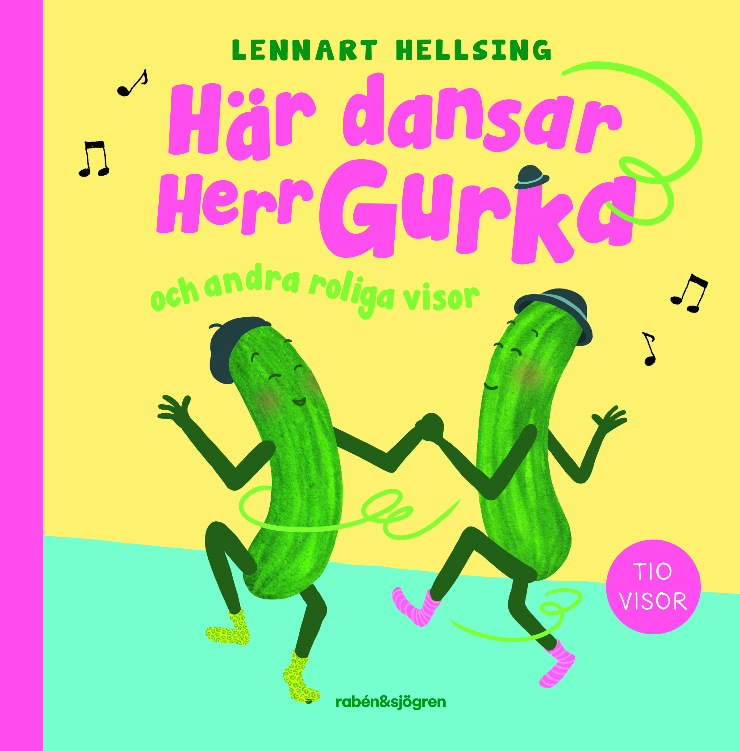 Här dansar Herr Gurka och andra roliga visor | Lennart Hellsing | Inbunden