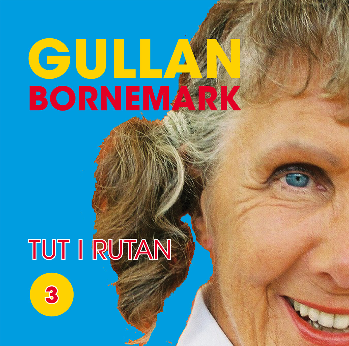 Tut i rutan 3 | Gullan Bornemark | CD-Bok
