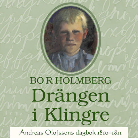 Drängen i Klingre | Bo R Holmberg | Ljudbok
