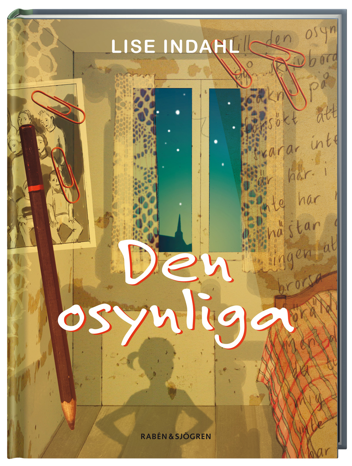 Den osynliga | Lise Indahl | Inbunden
