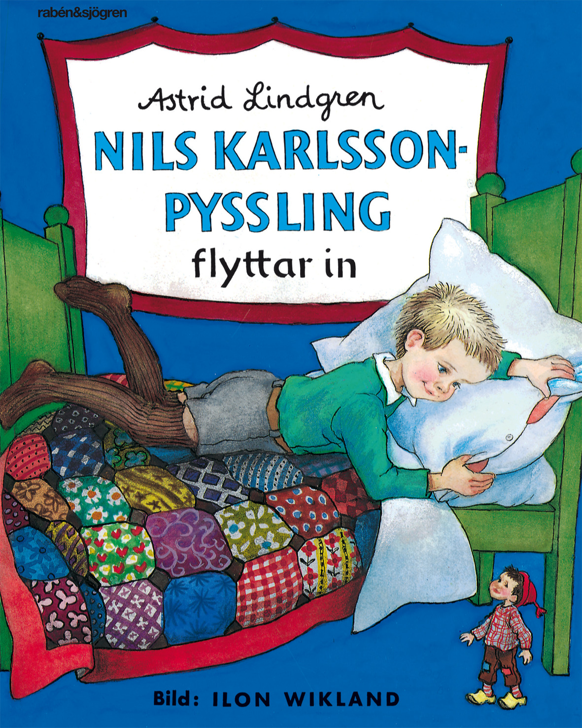 Nils Karlsson-Pyssling flyttar in | Astrid Lindgren | Inbunden