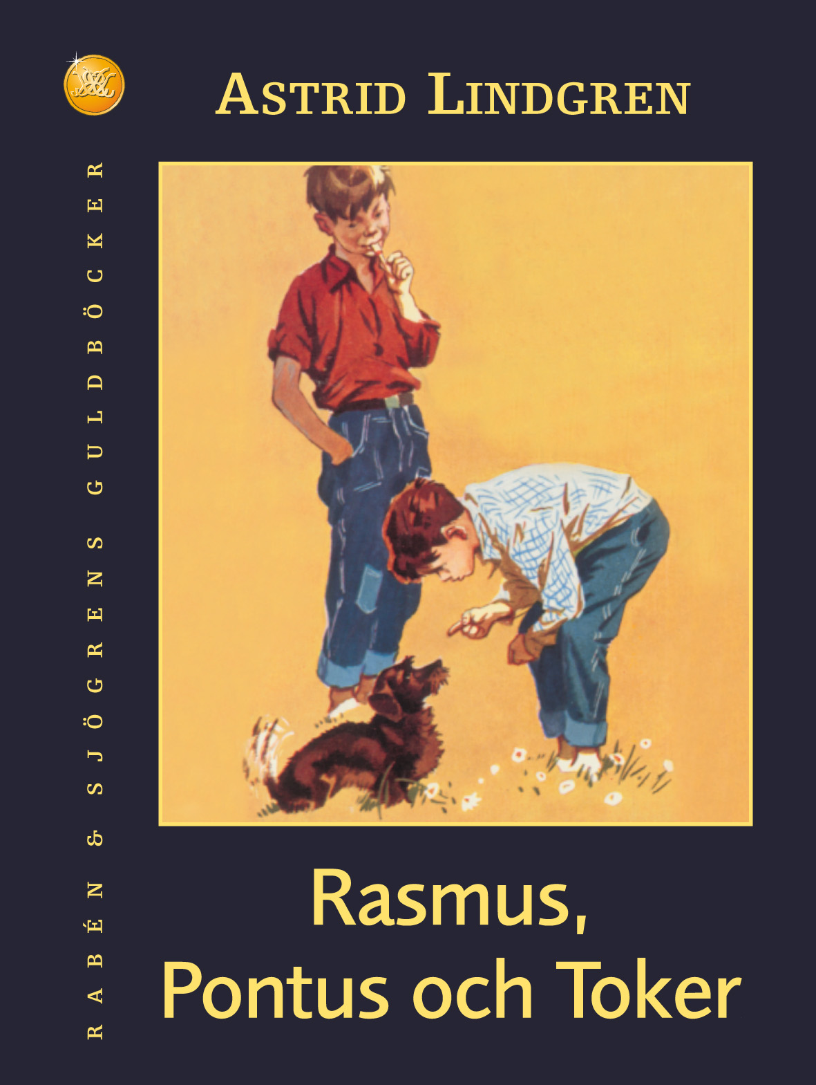 Rasmus, Pontus och Toker | Astrid Lindgren | Inbunden