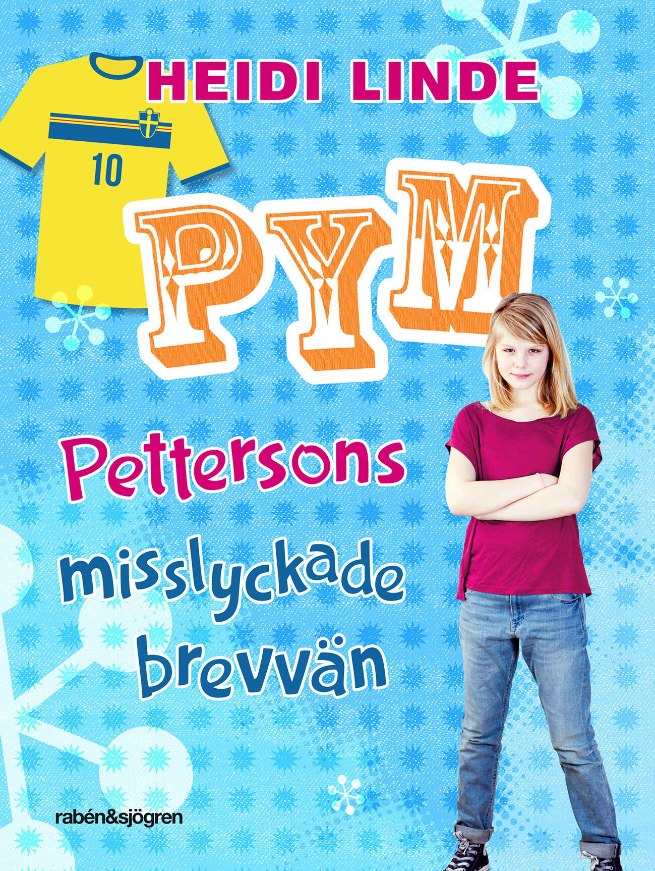 Pym Pettersons misslyckade brevvän | Heidi Linde | Inbunden