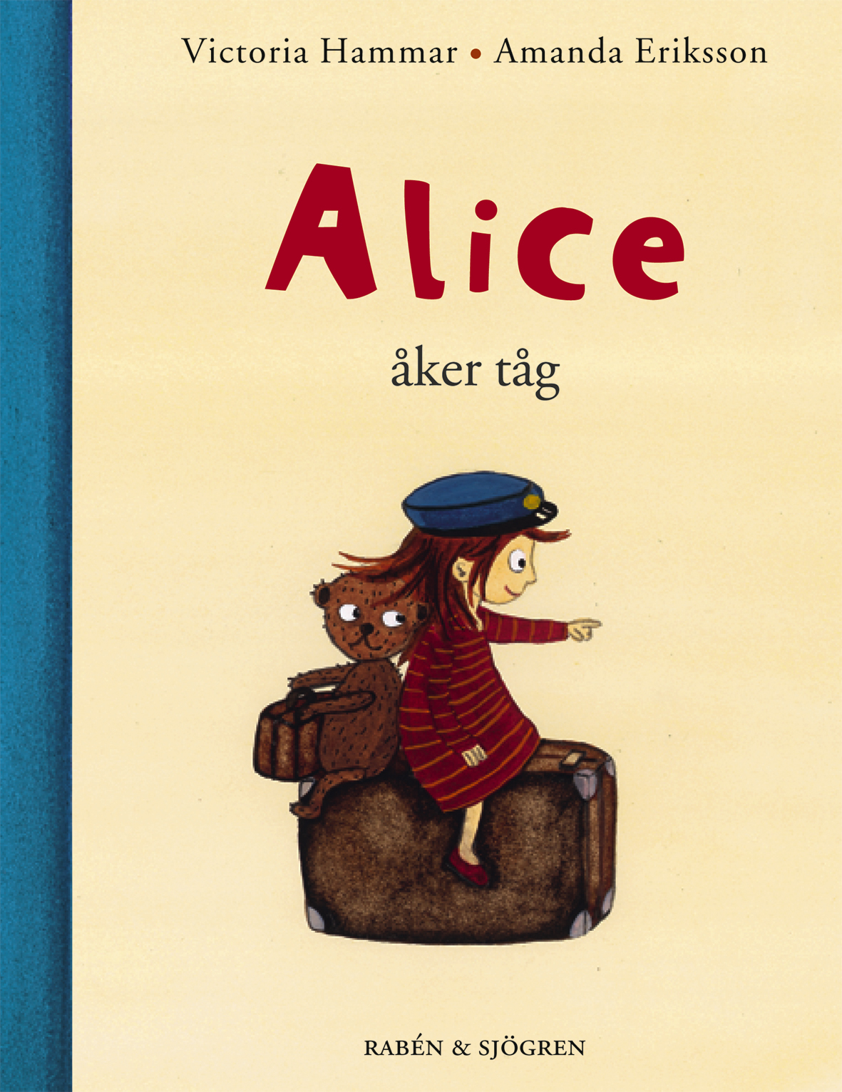 Alice åker tåg | Victoria Hammar | Inbunden