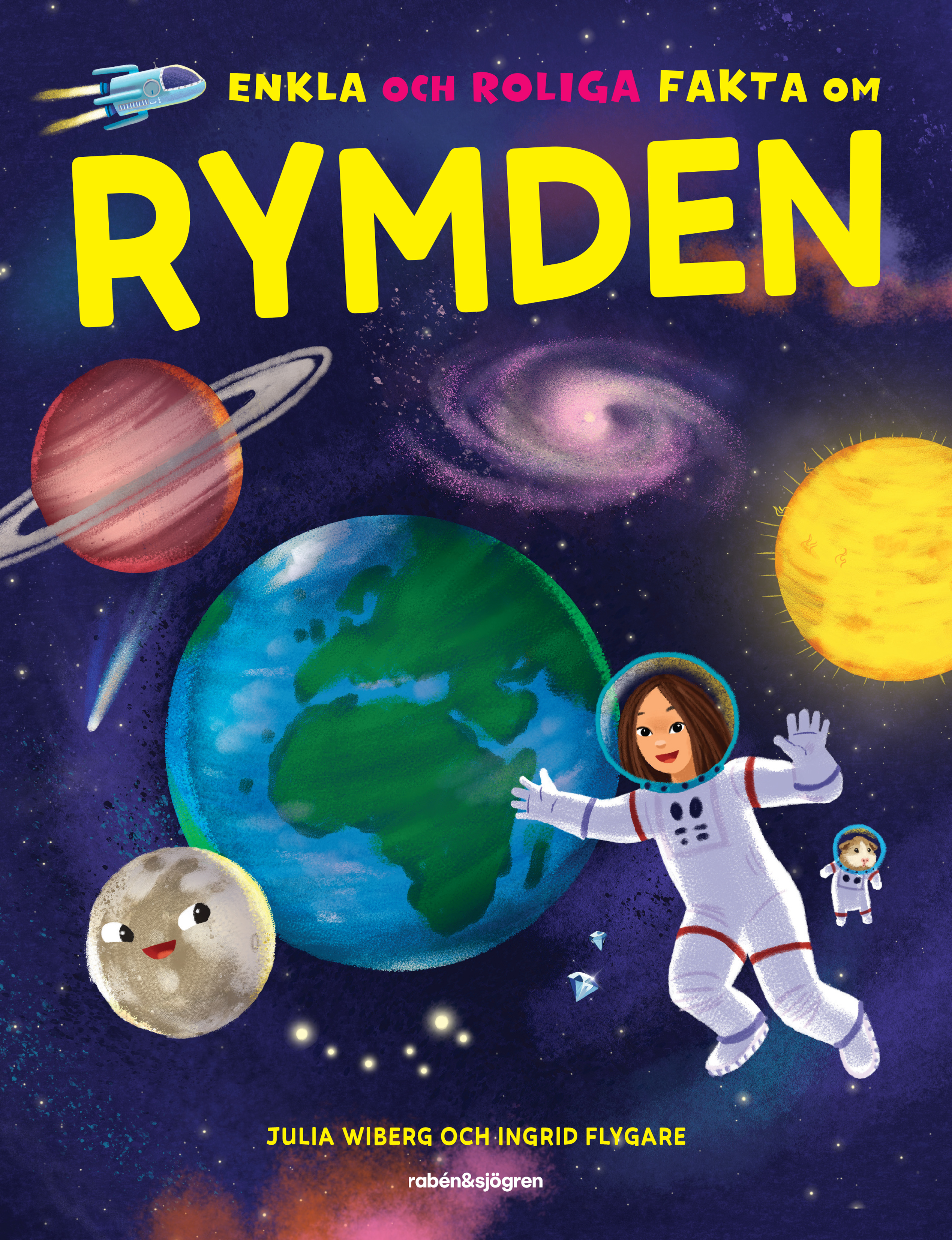 Enkla och roliga fakta om rymden | Julia Wiberg | E-bok