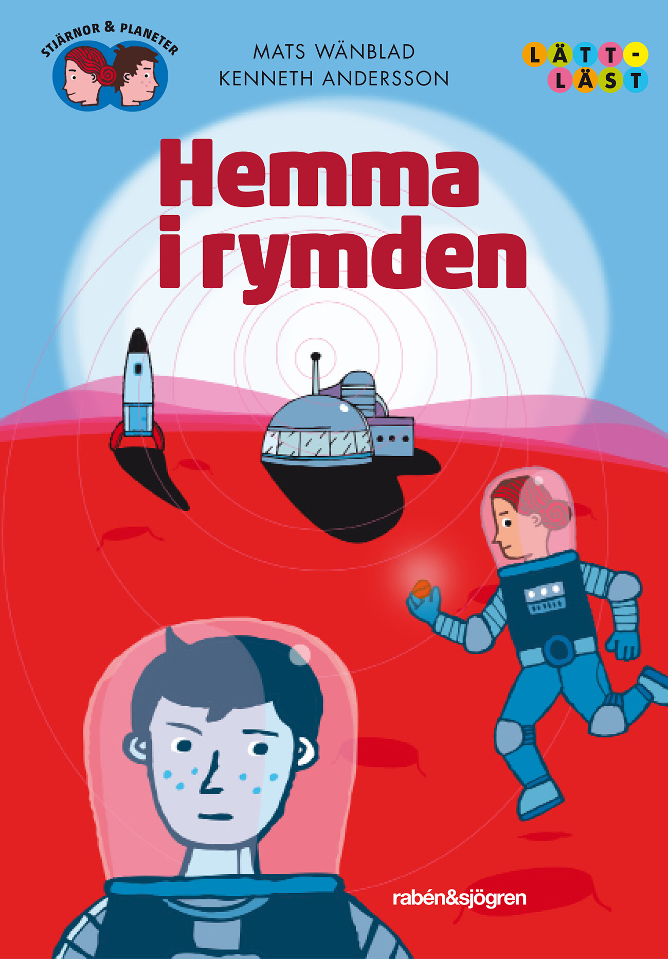Stjärnor och planeter 1: Hemma i rymden | Mats Wänblad | Inbunden